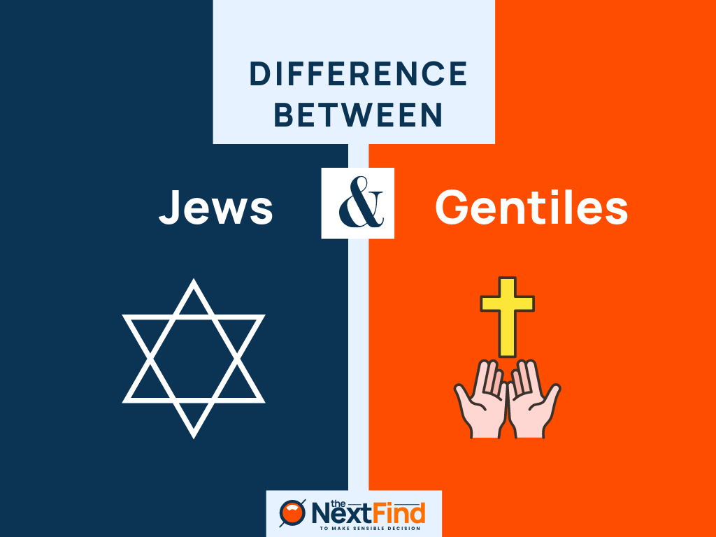 22+ Difference Between Jews And Gentiles (Explained) 22+ Difference Between Jews And Gentiles (Explained)